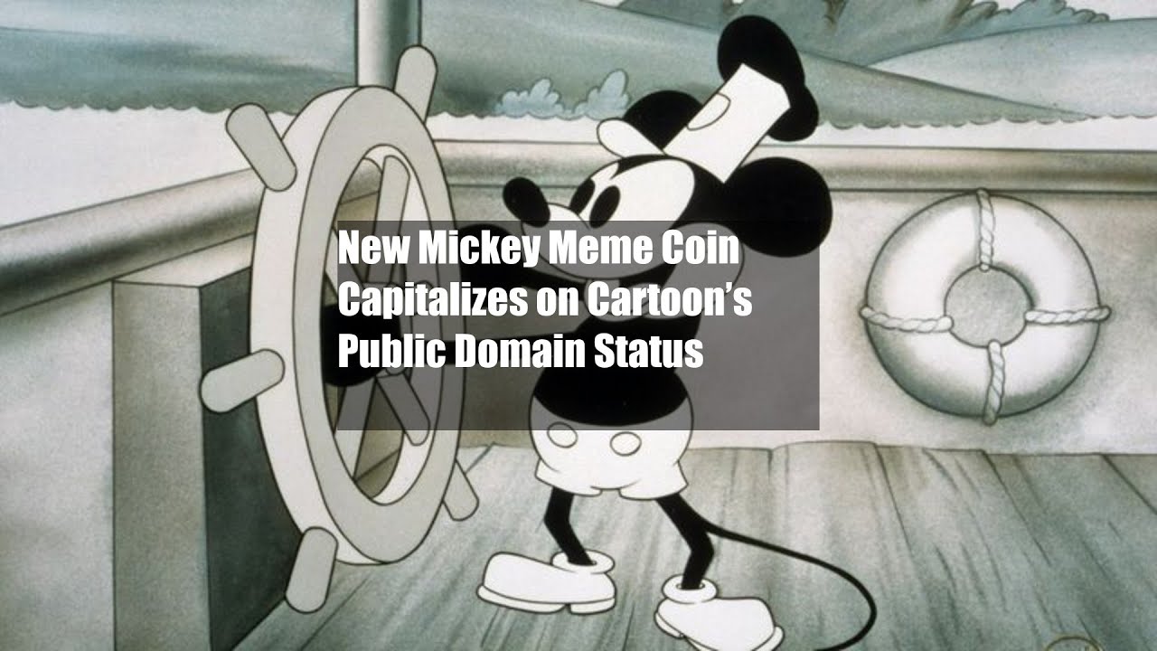 New Mickey Meme Coin Capitalizes on Cartoon’s Public Domain Status ...