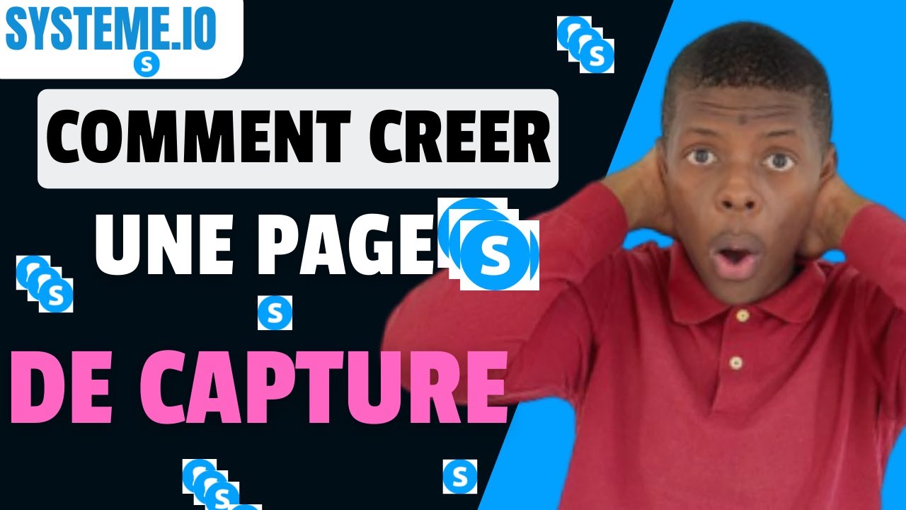 Systeme io Formation Complete: Comment Faire Une Page De Capture avec ...