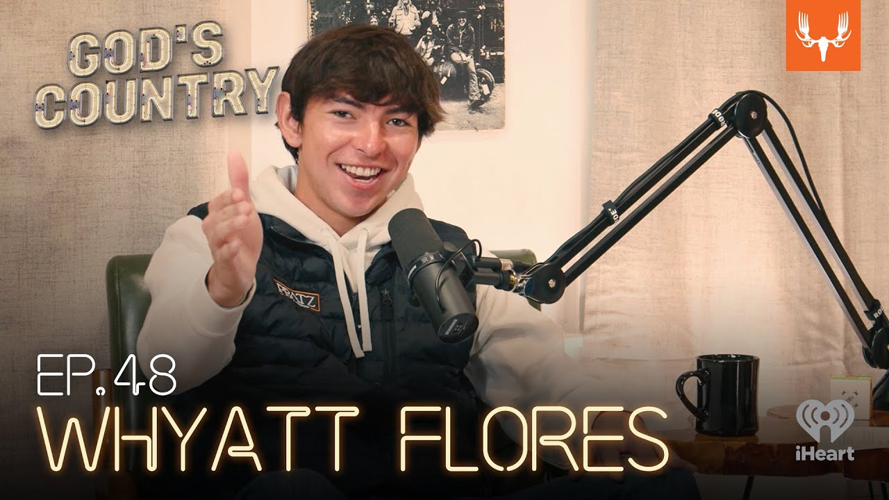Wyatt Flores - Music, Ranching, and Staying Grounded | God's Country Ep ...