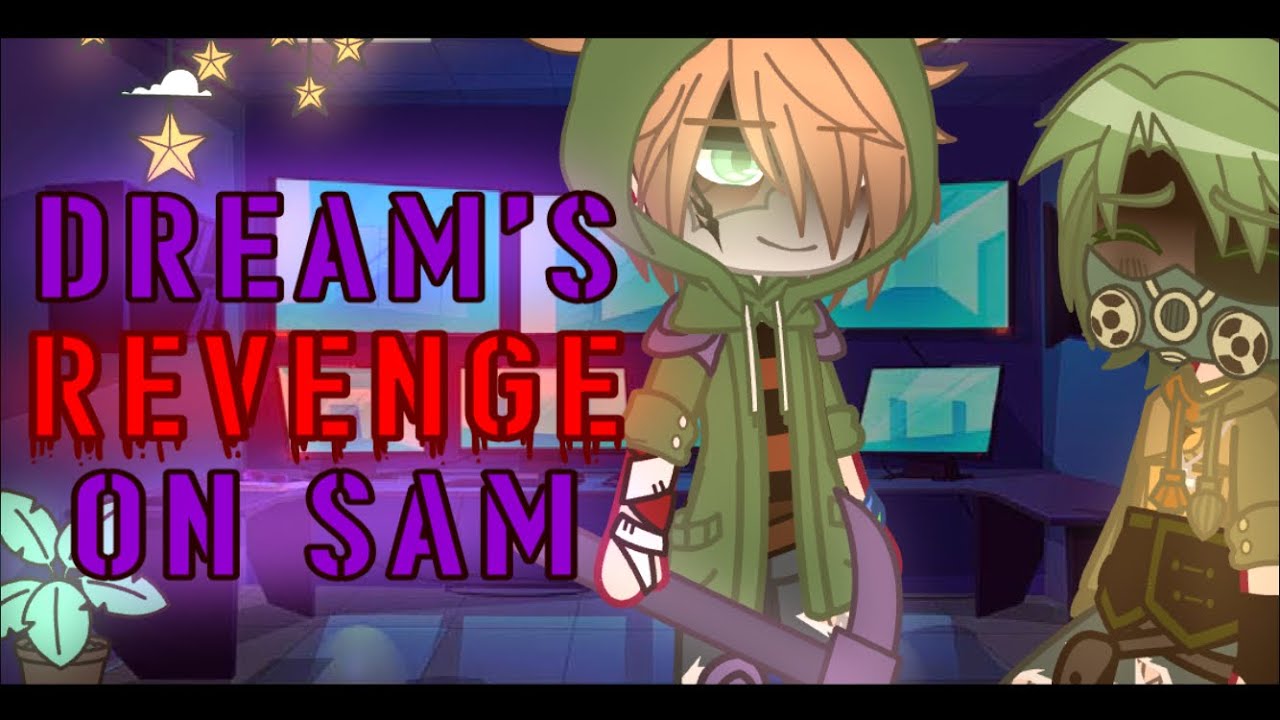 Dream killed Sam.. || Dsmp lore || gacha || mcyt || skit? or short gcmm ...