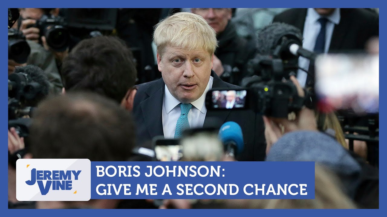 Boris Johnson: Give me a second chance | Jeremy Vine - YouTube