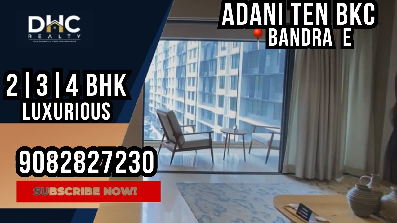 Adani Ten BKC Bandra East | 2, 3, 4 BHK Sample Flat Tour | Adani Realty ...