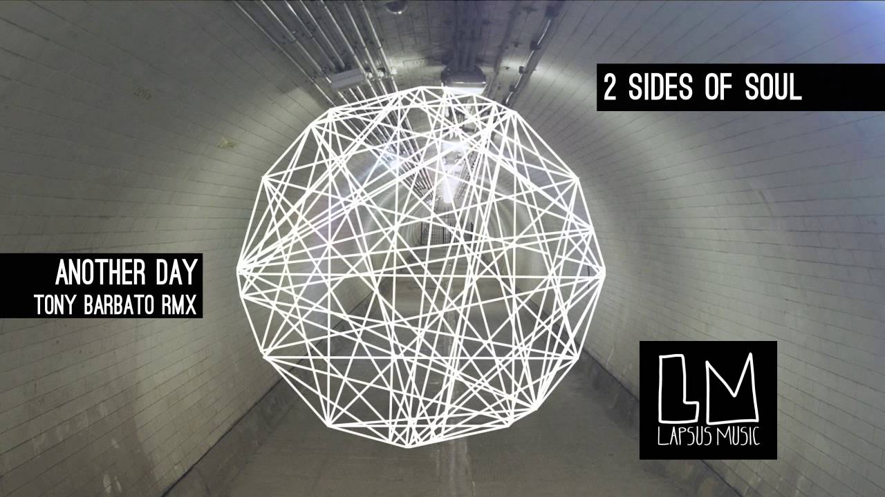 2 Sides Of Soul "Another Day" (Tony Barbato Remix) - Video Teaser - YouTube