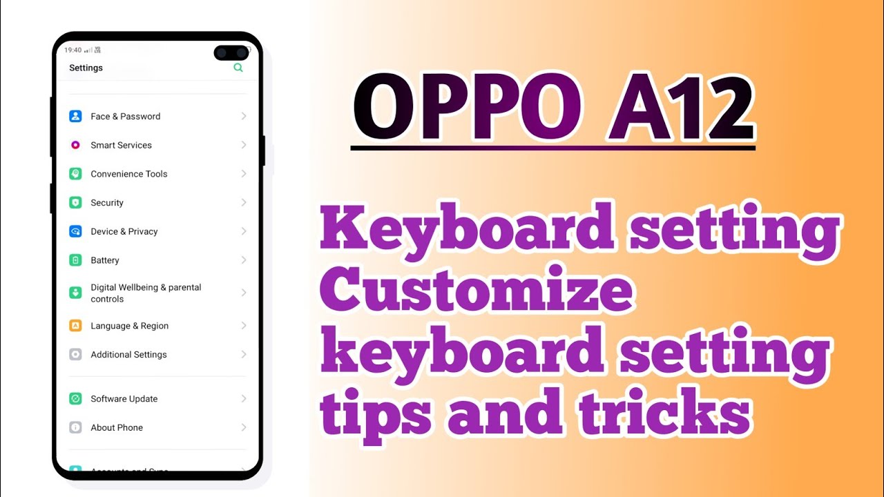 OPPO A12 , Keyboard setting Custmize keyboard setting tips and tricks ...