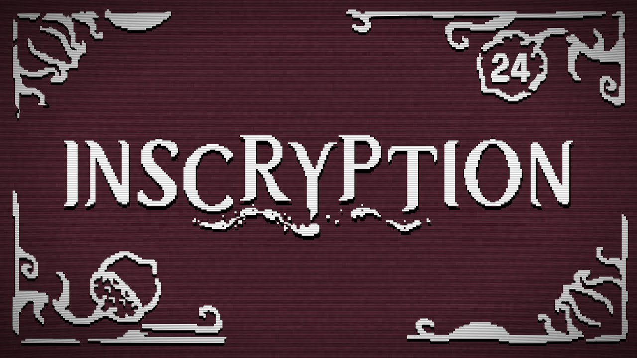 I am not a robot | Inscryption #24 - YouTube