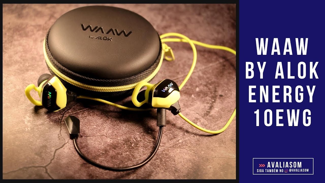 WAAW by Alok ENERGY 10 EWG, vale a pena? - YouTube