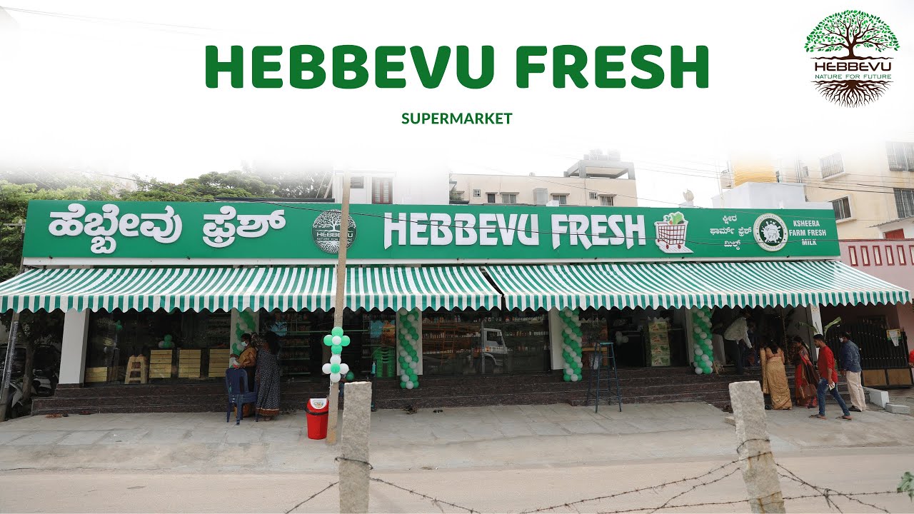 First Day of Hebbevu Fresh Super Market | Ksheera Farm Fresh Milk ...