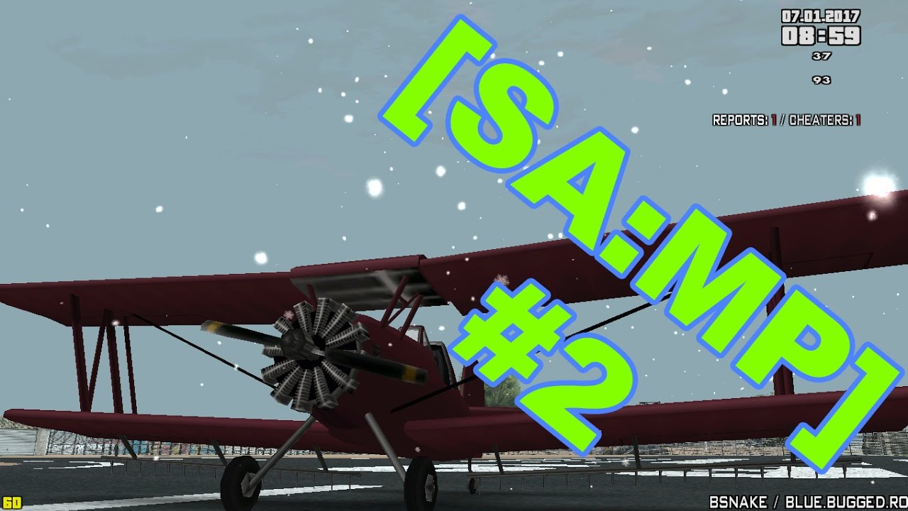 [SA:MP] #2 - Fail-ul, aeroplanul si fantomele! - YouTube