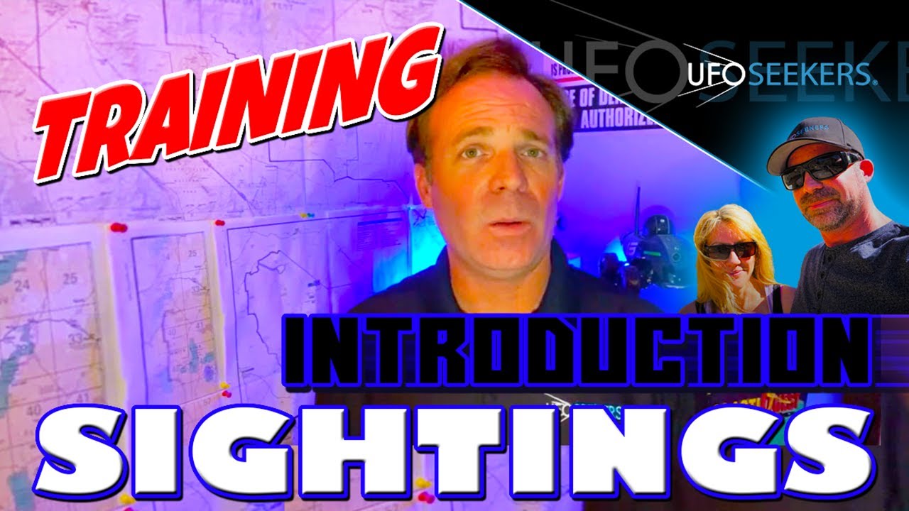 Introduction to UFO Sightings (Part 1) - TRAINING COURSE by UFO Seekers ...