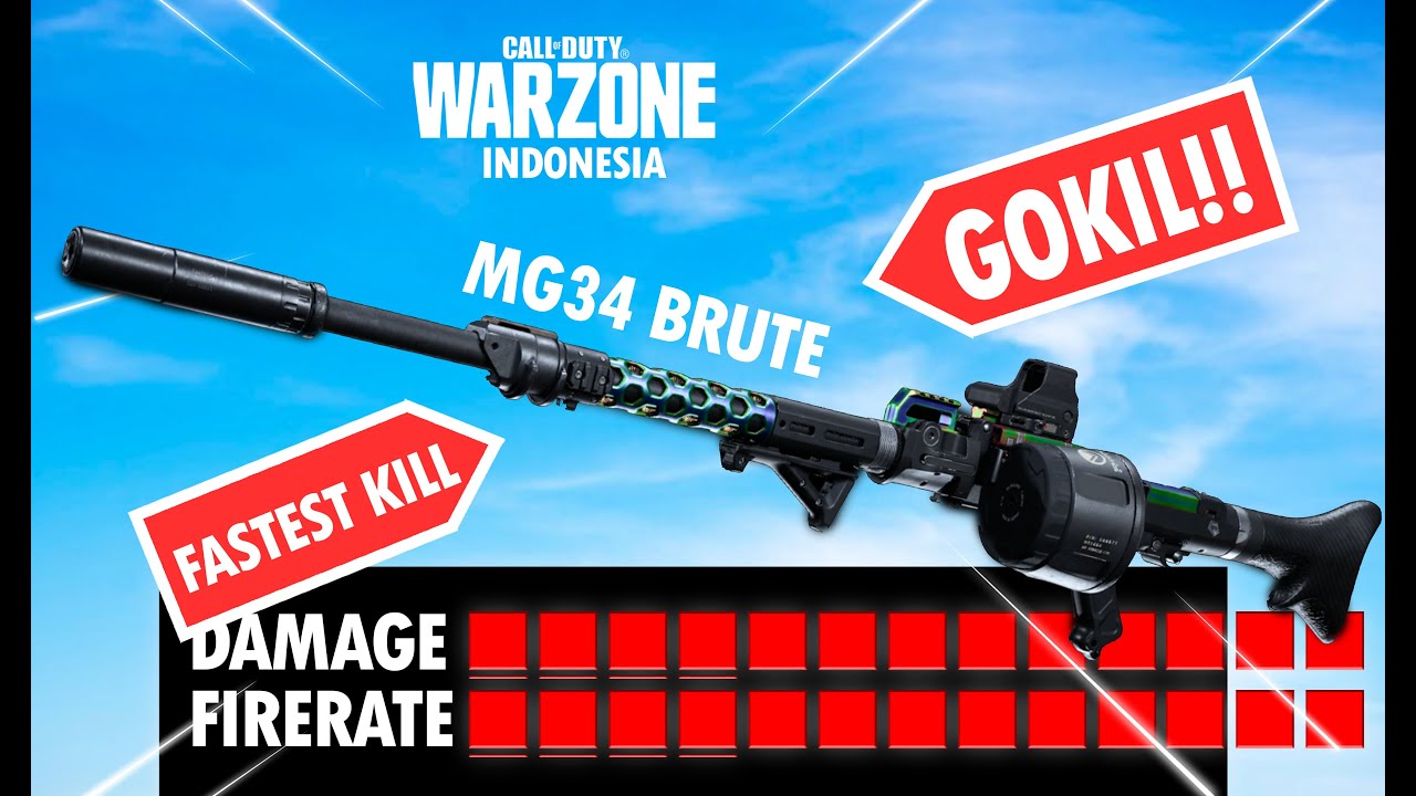 FASTEST KILL LMG MG 34 BRUTE! NEXT BRUEN? COD WARZONE INDONESIA - YouTube