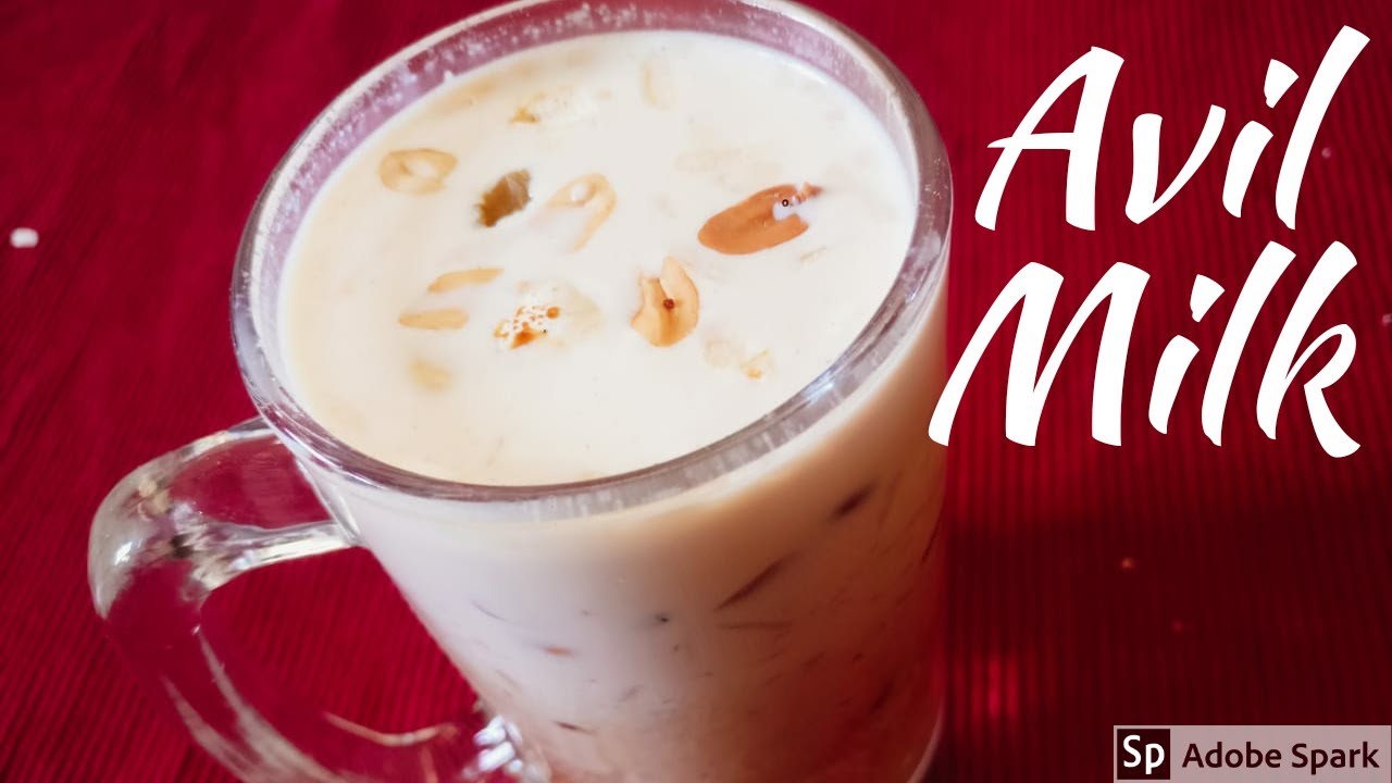 Avil Milk- Malabar Avil Milk/Aval Milk In Tamil/அவில் பால் / Iftar ...