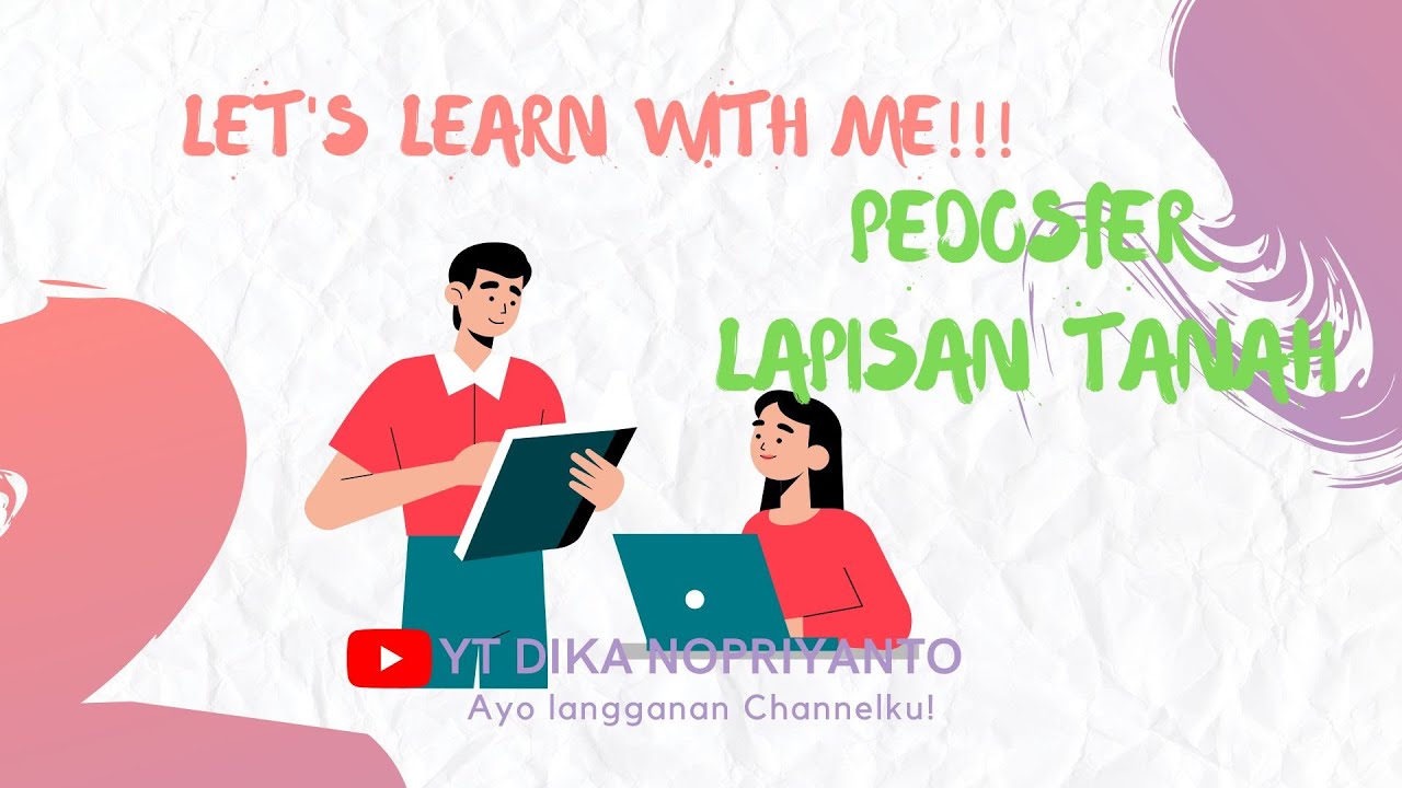 MENGENAL PEDOSFER (LAPISAN TANAH)/ Biologic Education - YouTube