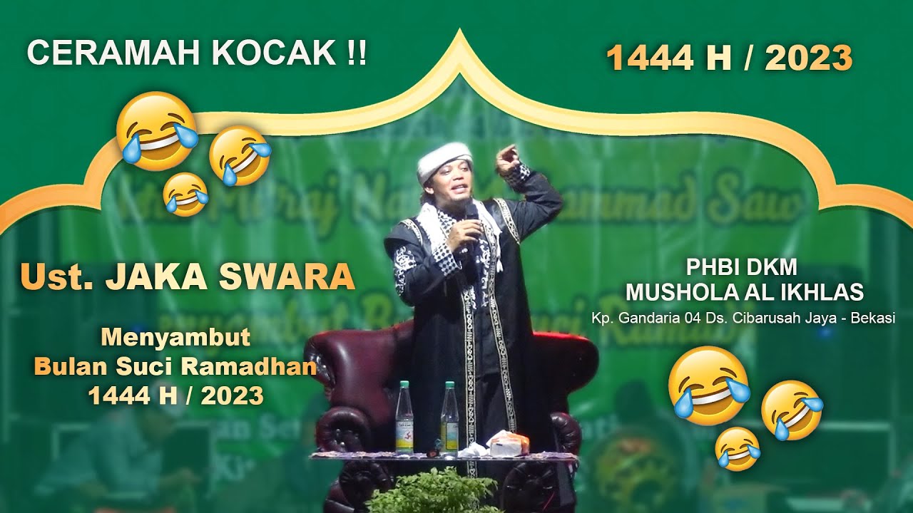 🔴 Ceramah LUCU 🤣🤣 Ust. JAKA SWARA - FULL 1 JAM ‼️ - YouTube