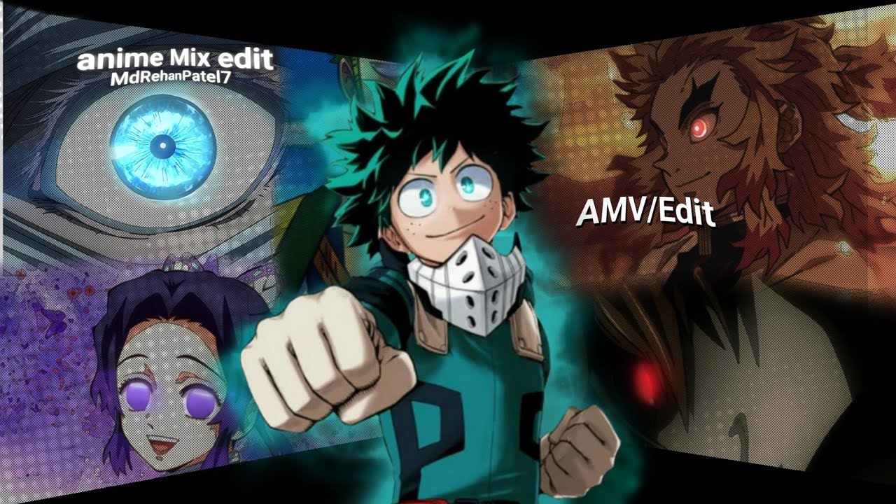 mix anime amv/edit - YouTube