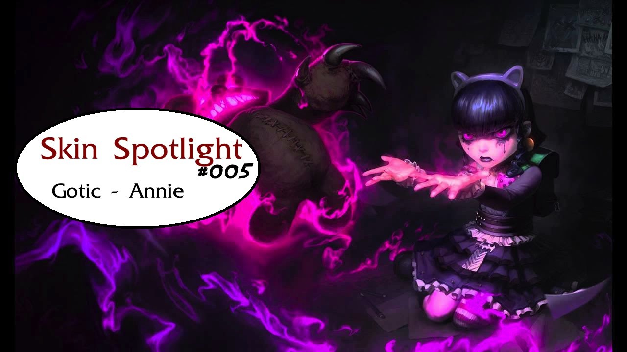 LoL Skinspotlight | #005 | Gothic - Annie - YouTube
