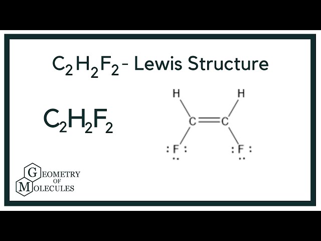 C2h4f2 Lewis Structure