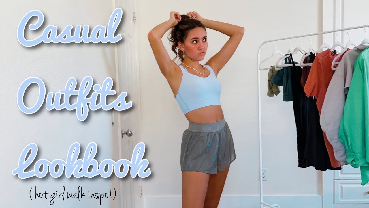 Casual Outfits Lookbook | Hot Girl Walk Inspo! - YouTube