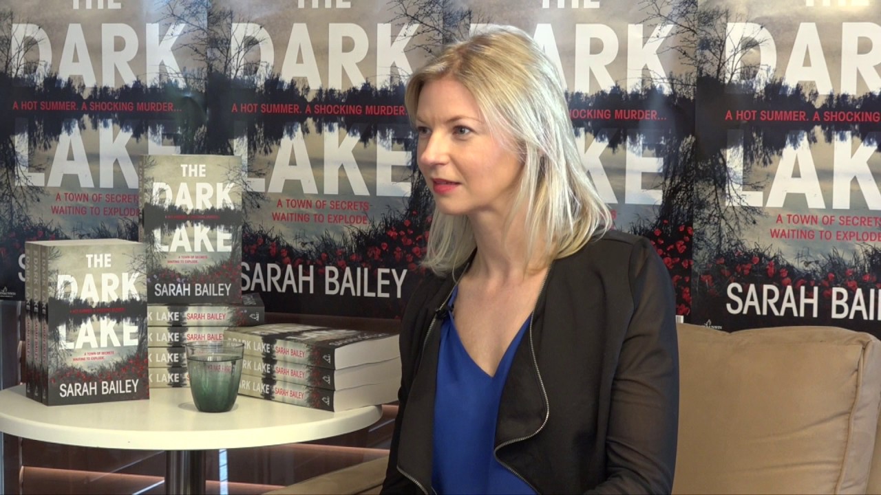 Interview: Sarah Bailey on The Dark Lake - YouTube