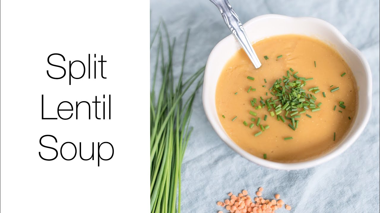 Split Lentil Soup - YouTube