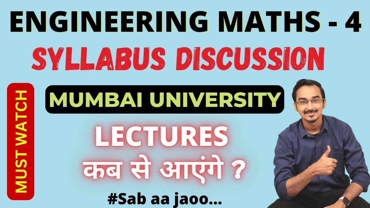 ENGINEERING MATHS 4 MUMBAI UNIVERSITY SYLLABUS DISCUSSION MATHS 4 engineering-maths-4-mumbai-university-syllabus-discussion-maths-4