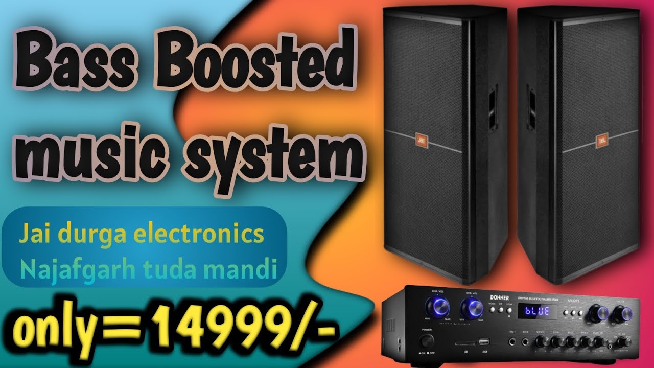 Bass Boosted music system (New Year Special ) @jai_durga_electronics - YouTube