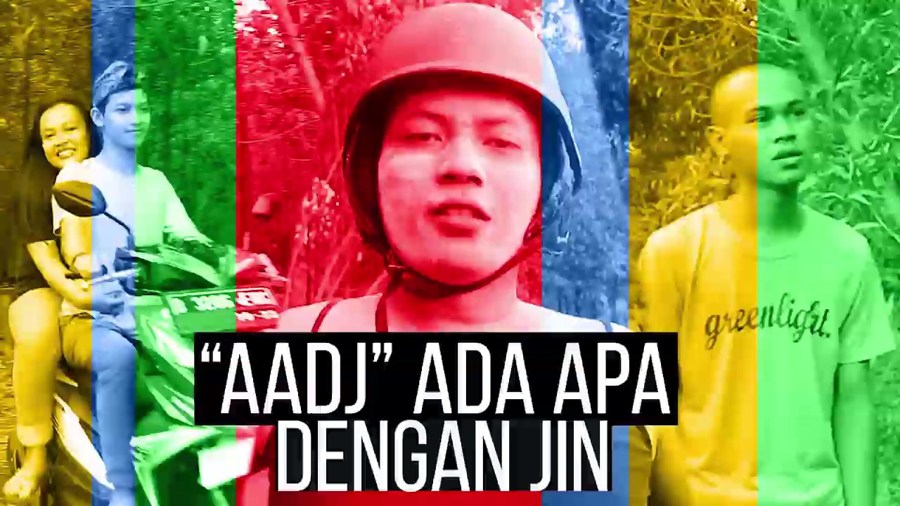 AADJ ( Ada Apa Dengan Jin ) - YouTube