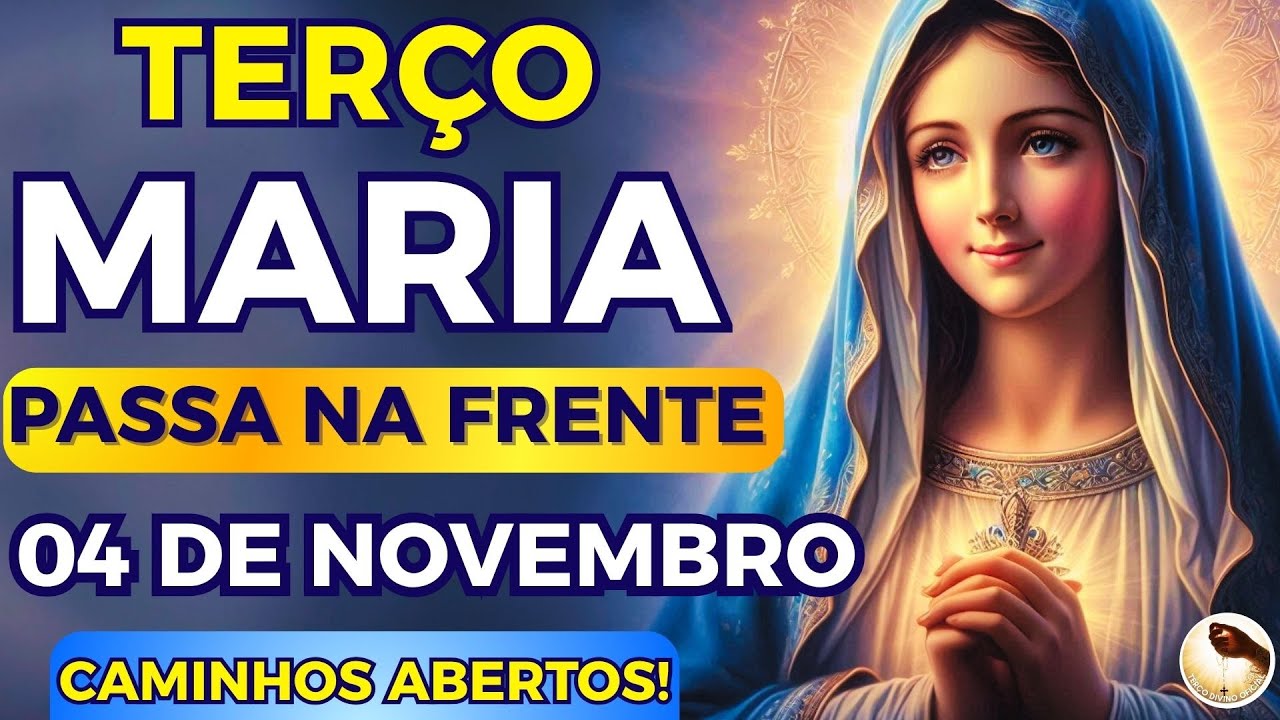 📿Terço Maria Passa na Frente 🙌 Ouça para Abrir Caminhos e Vencer ...