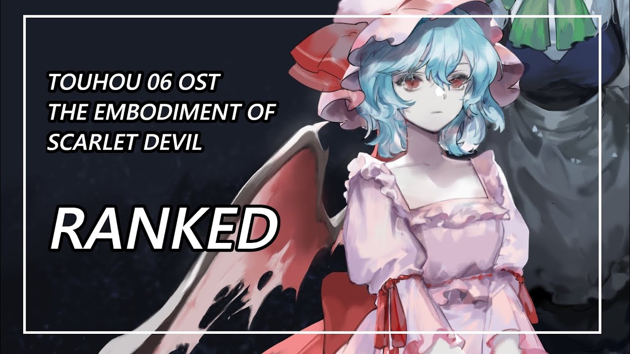 My Top Touhou 06 (The Embodiment of Scarlet Devil) OSTs - YouTube