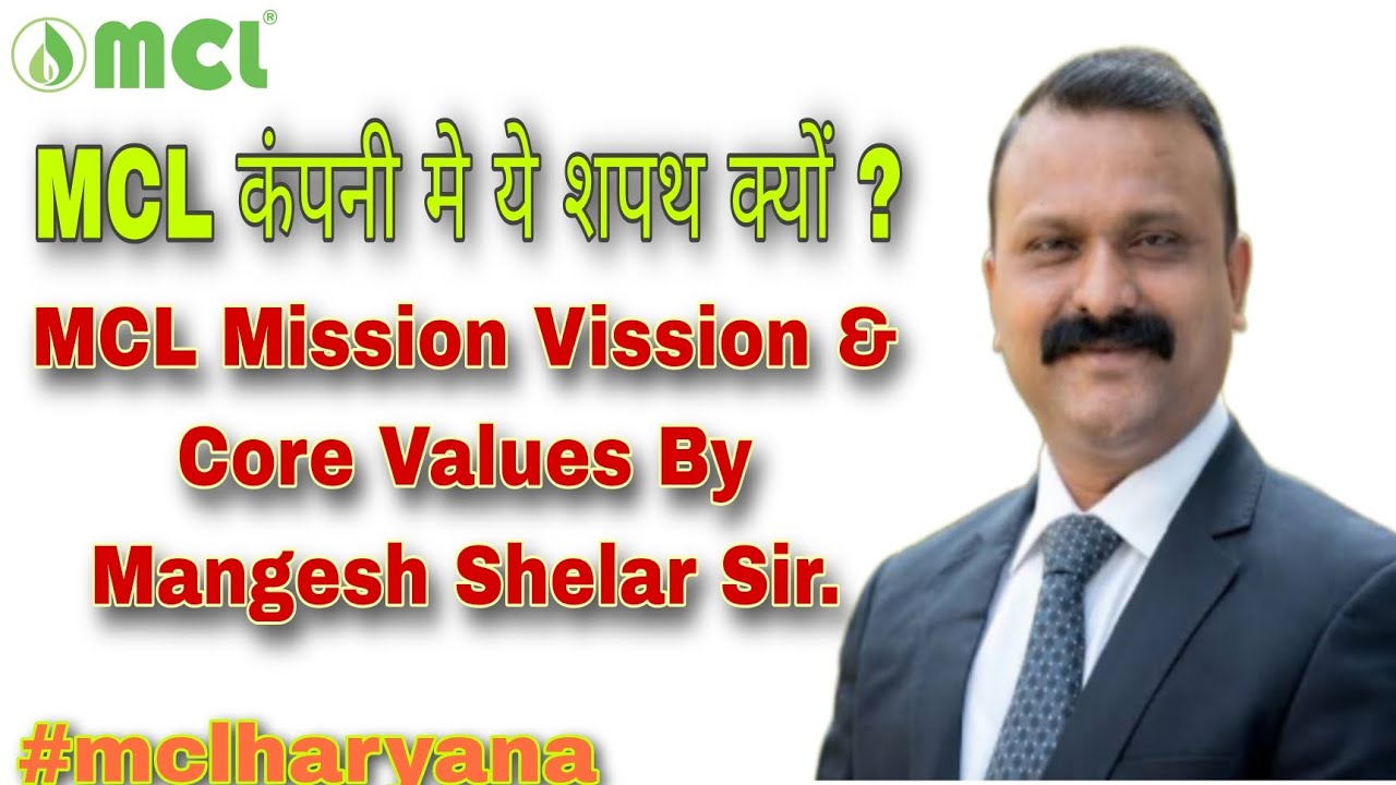 MCL Mission Vission & Core Values By Mangesh Shelar Sir.#farming # ...