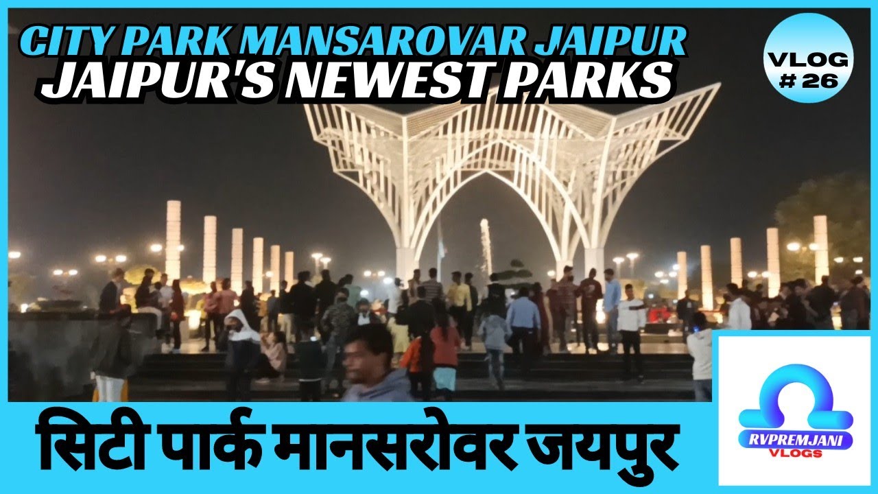 Jaipur Ka Sabse Naya Garden | City Park Jaipur Mansarovar | New Garden ...