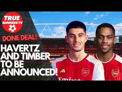 🚨DEAL COMPLETE 🤝 | Arsenal to announce a double deal for Havertz and ...