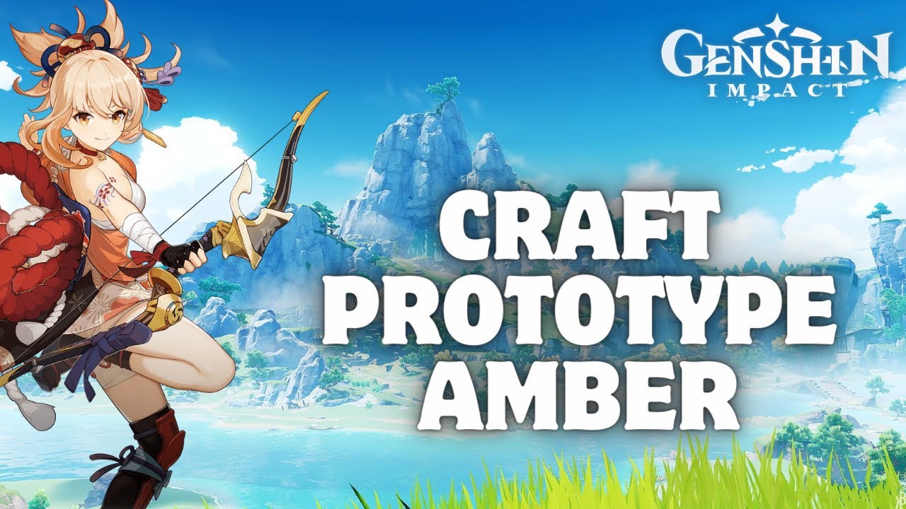 How to Craft Prototype Amber in Genshin Impact in 2024? - YouTube