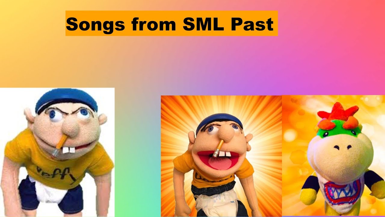 Some of the song from sml in the past @sml_reuploaded - YouTube
