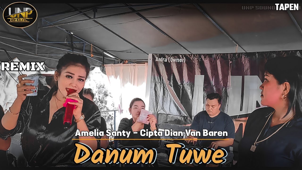 AMELIA SANTY - DANUM TUWE (Dian Van Baren) NEW REMIX - LIVE DI DESA TAPEN - YouTube