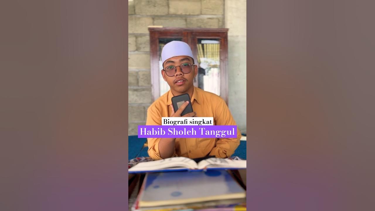 Biografi Habib Sholeh Tanggul || by Faiq N - YouTube