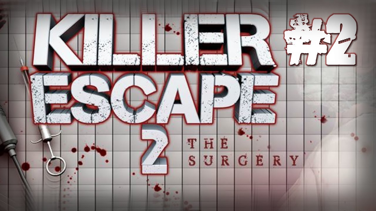 OFF WITH YOUR HEAD! - Killer Escape 2 (w/link!) - Part 2 - YouTube