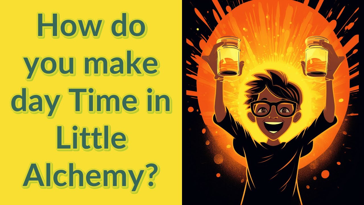 How Do You Make Day Time In Little Alchemy YouTube how-do-you-make-day-time-in-little-alchemy-youtube