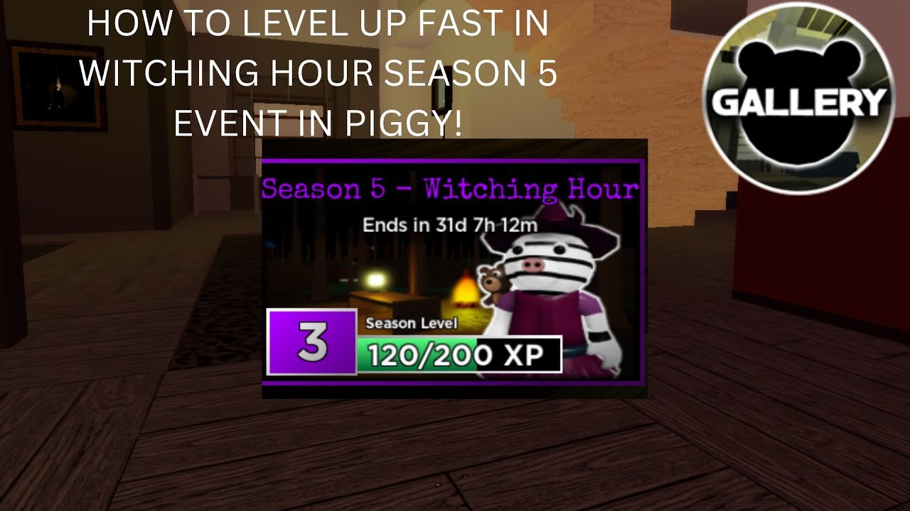 HOW TO LEVEL UP FAST IN PIGGY FOR SEASON 5 WITCHING HOUR HOLLOWEEN ...