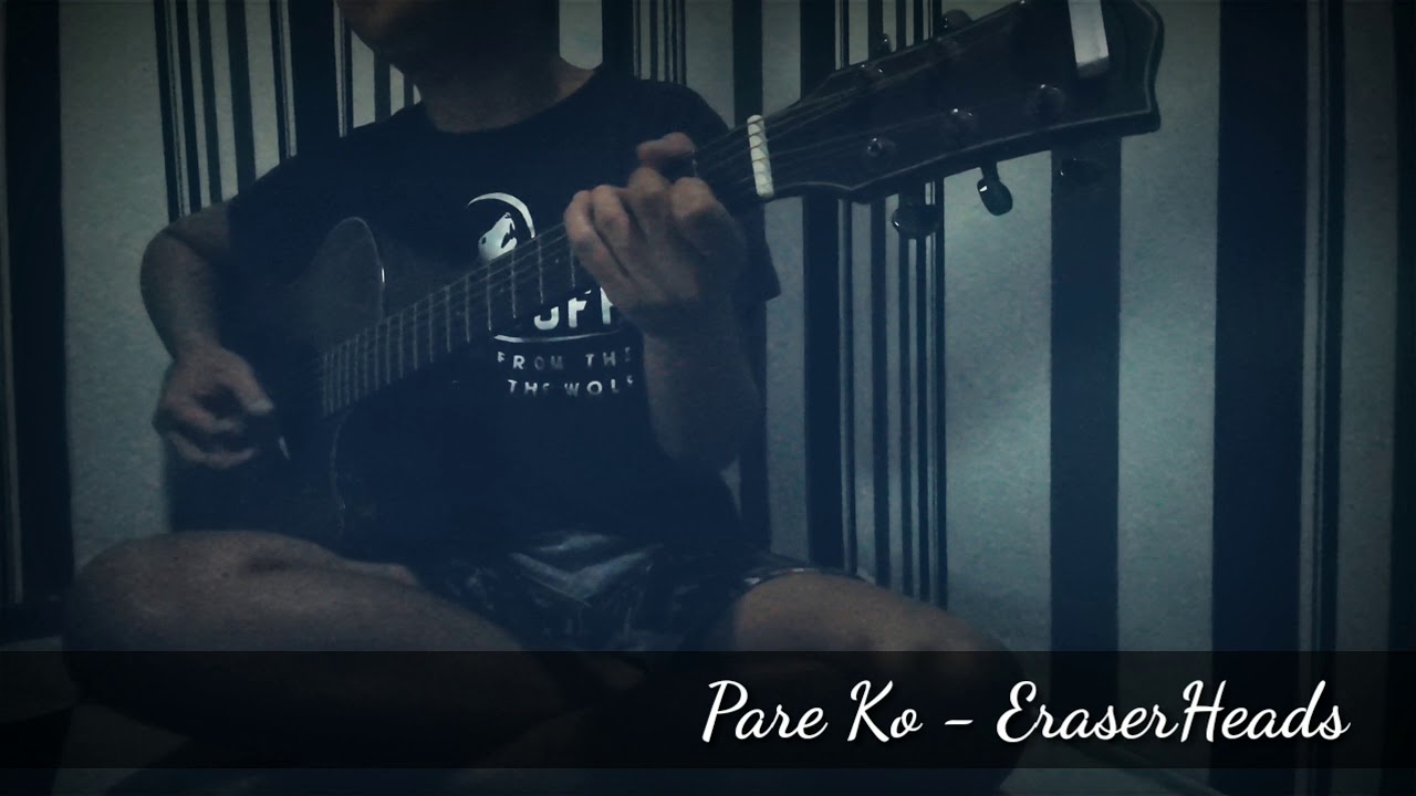 Pare Ko - EraserHeads Acoustic Cover - YouTube