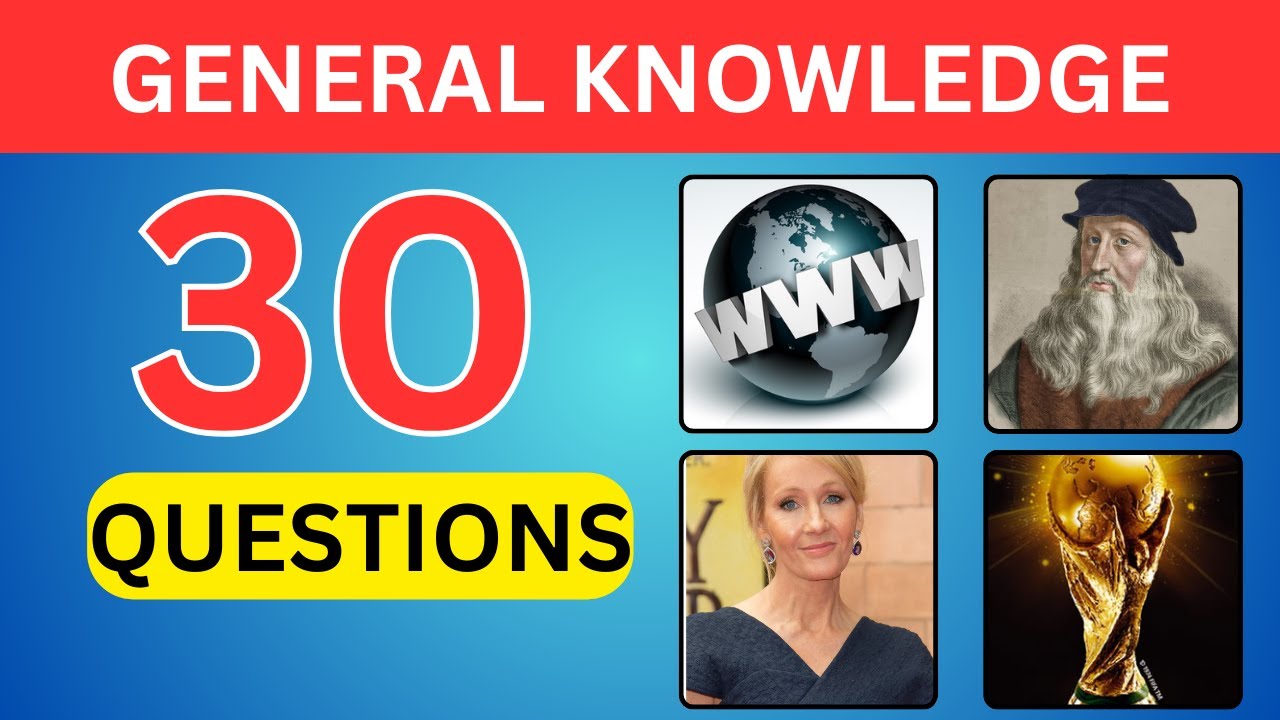 How Good is Your General Knowledge? || 30 Questions Challenge || Quiz ...