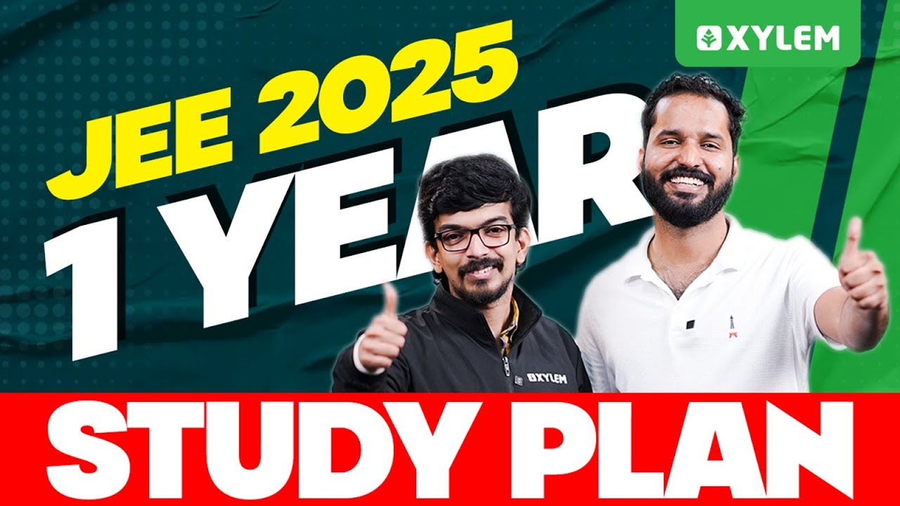 JEE 2025 ONE YEAR STUDY PLAN | Xylem KEAM - YouTube