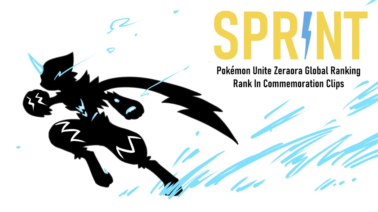 Pokémon Unite 】 SPRINT - Zeraora Ranker Commemoration Montage - YouTube