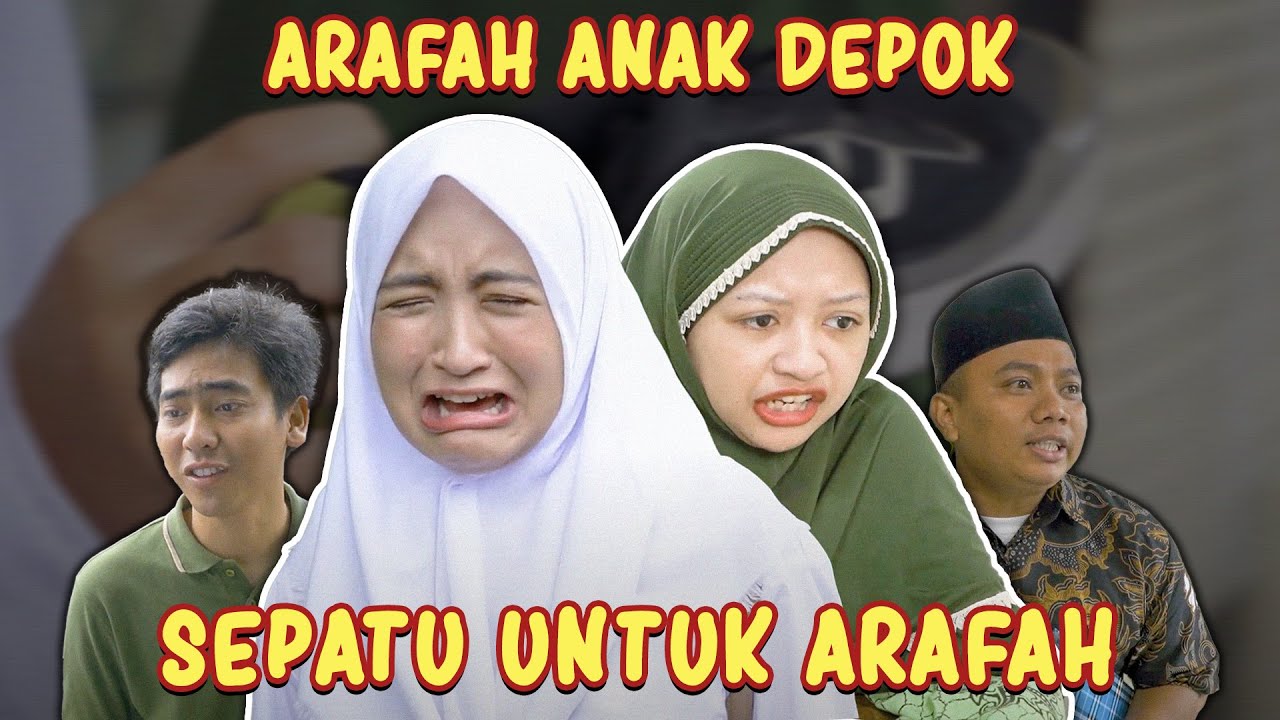 SEPATU BARU ARAFAH - YouTube
