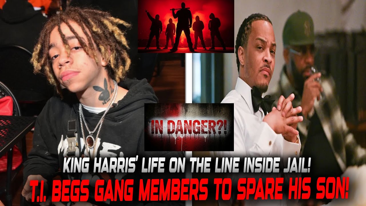 King Harris In DANGER?! T.I. Pleads With Gangs After Jail Clash! - YouTube
