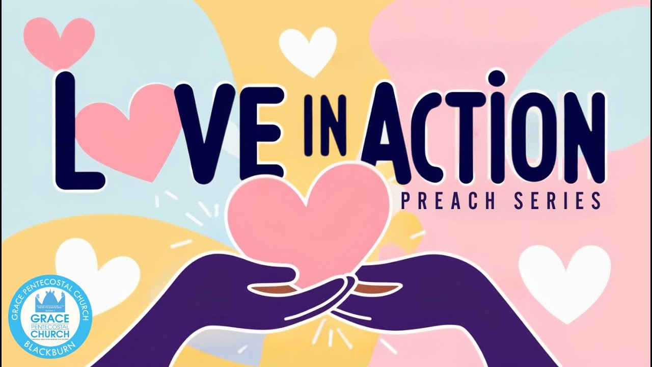 4. The Power of God's Love | Love in Action | Love | Sermon | Preach ...