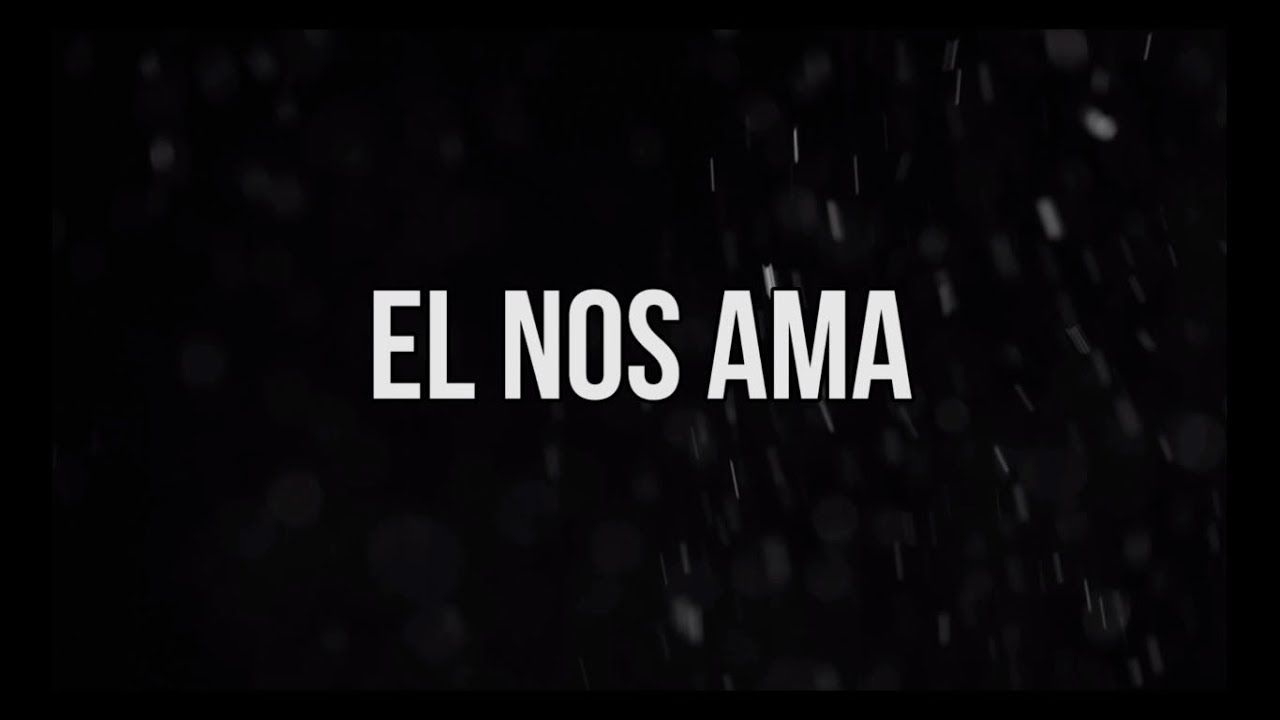 El nos ama - Pablo Medina letra