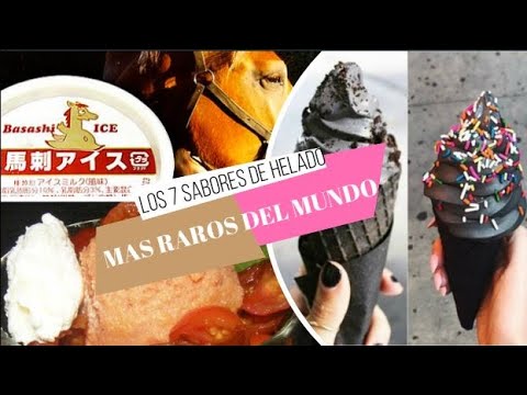 Los 7 Sabores de Helado Mas Raros del Mundo | ¿ Te Atreverías a ...