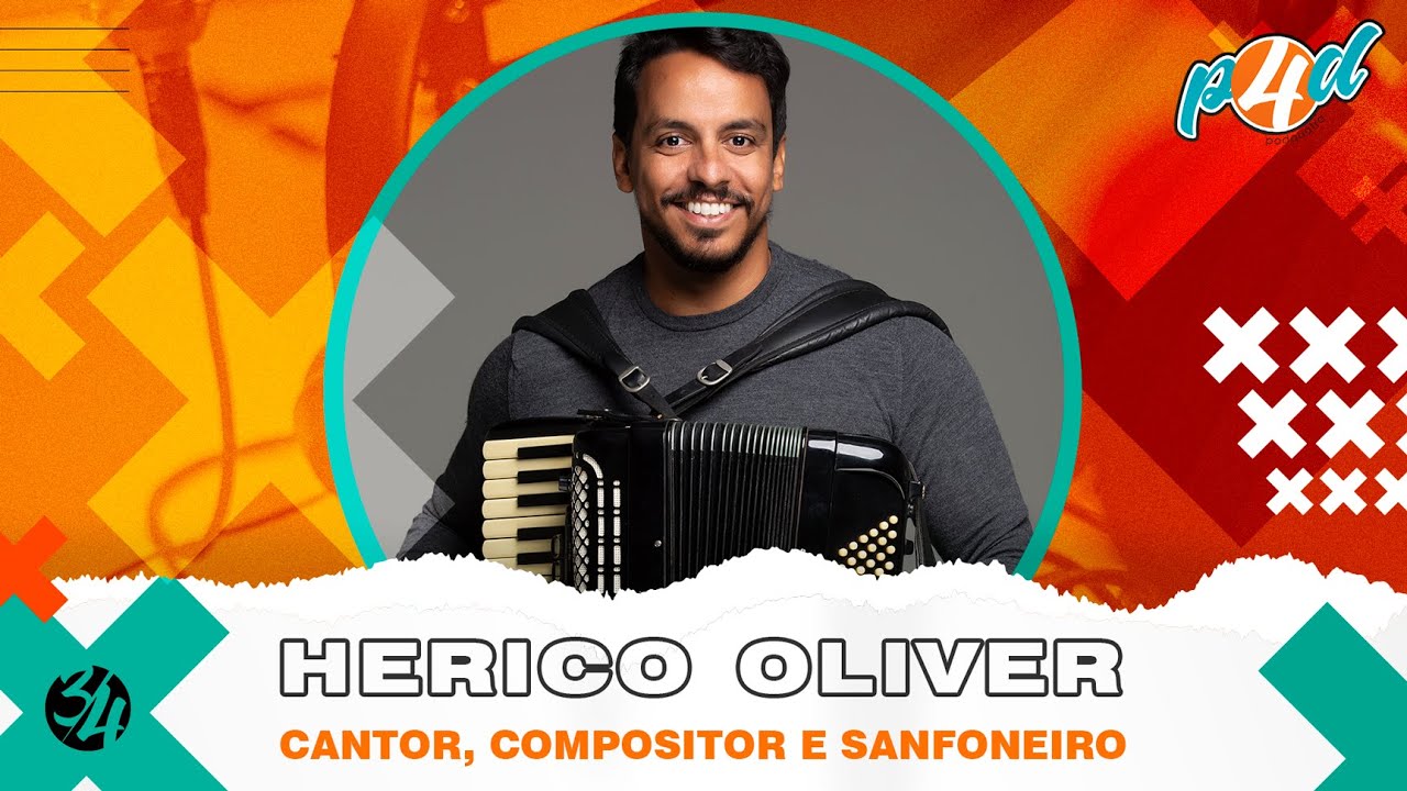 HERICO OLIVER [CANTOR, COMPOSITOR E SANFONEIRO] - Ep. #277 - YouTube