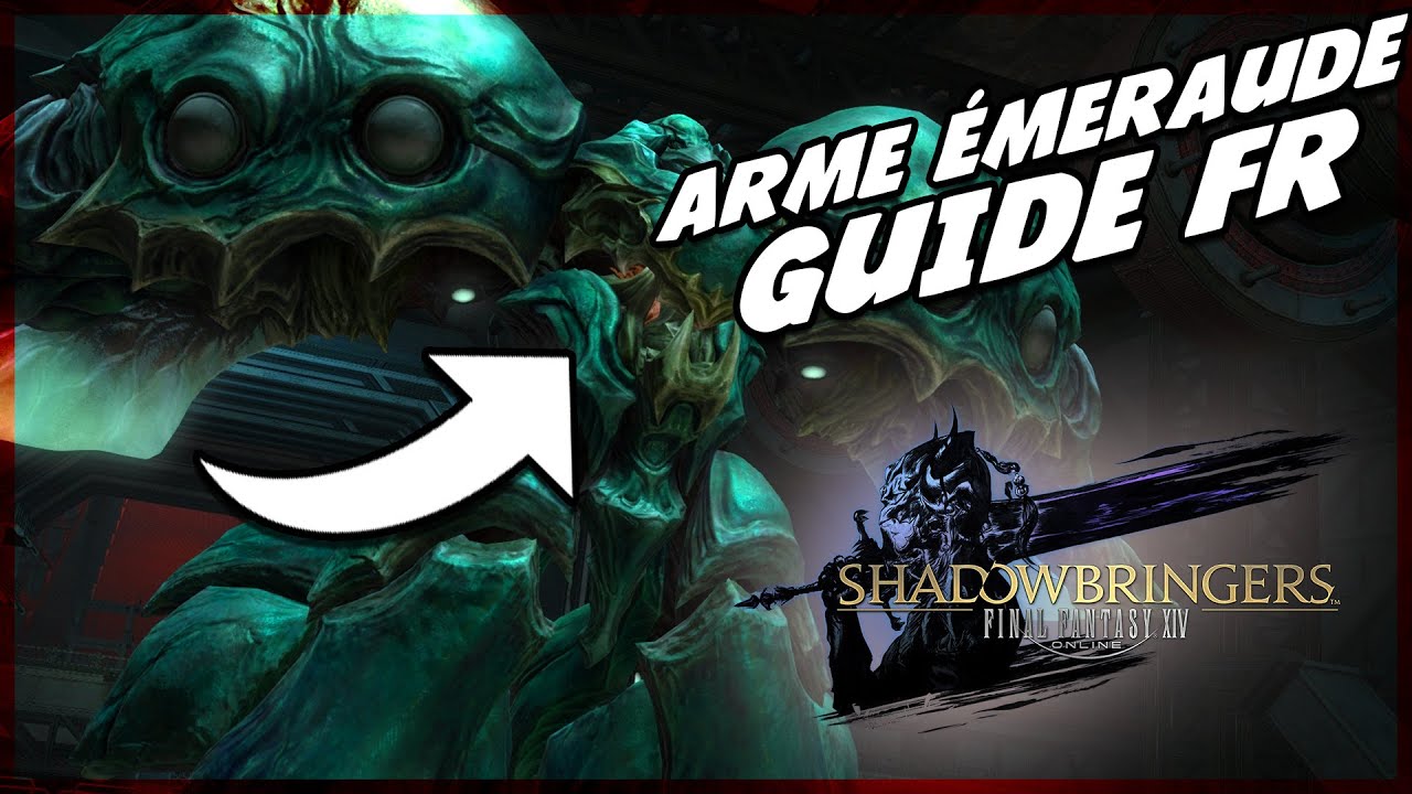 Castrum Marinum, l’arme émeraude (Normal) Guide Fr ! FFXIV ...