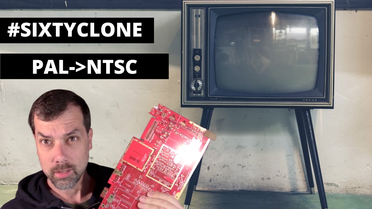 #SixtyClone | PAL to NTSC conversion | Ep 9 - YouTube